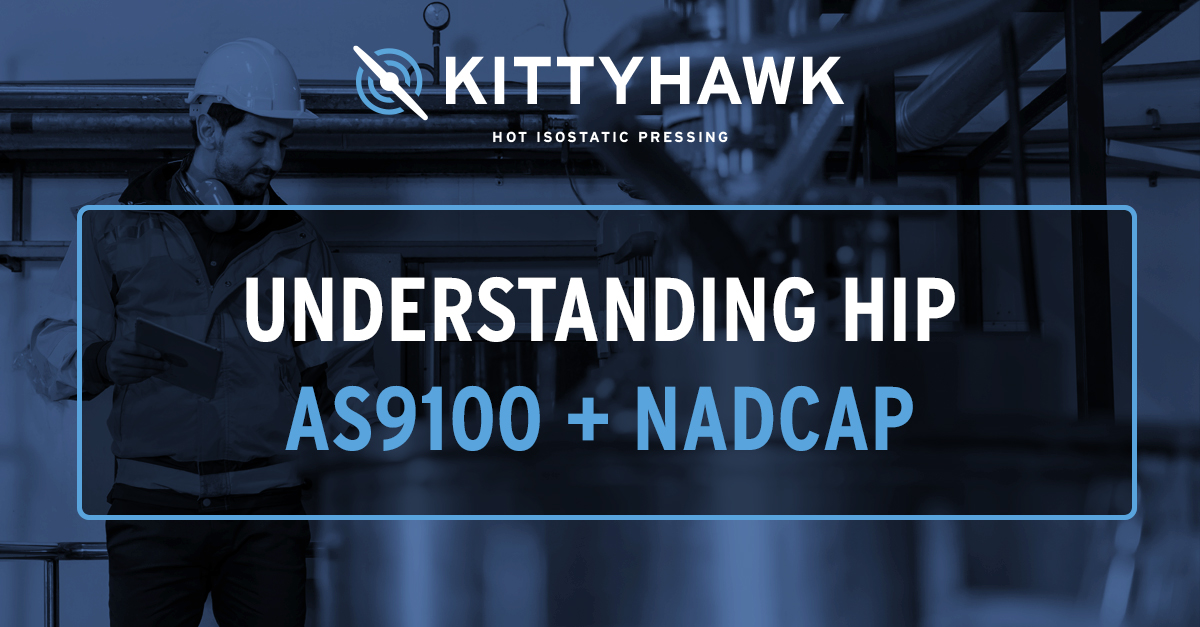 Understanding AS9100 and Nadcap Standards | Kittyhawk